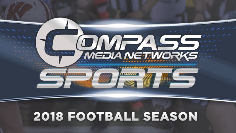 Compass Media Networks Announces 2018 Football Schedules and Broadcast Talent – Compass Media ...