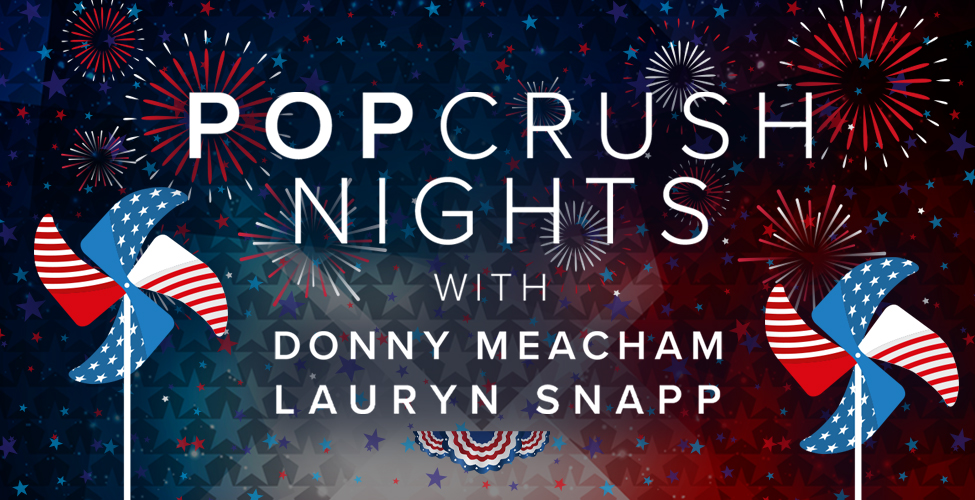 PopCrush Nights Party – 4th of July Special – Compass Media Networks